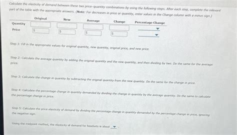 solved 2 calculating the price elasticity of demand a
