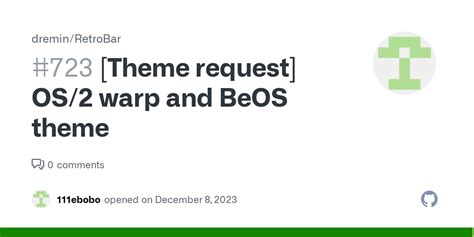 Theme Request Os2 Warp And Beos Theme · Issue 723 · Dreminretrobar · Github