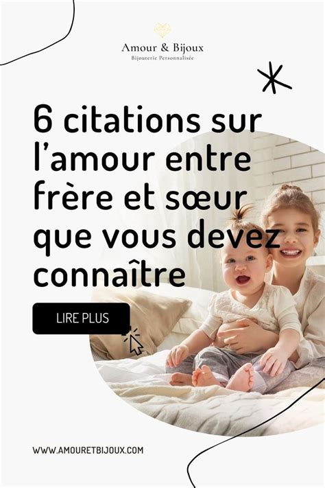 6 Citations Sur Lamour Entre Frère Et Sœur Que Vous Devez Connaître