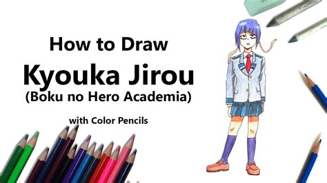 How To Draw Kyouka Jirou From Boku No Hero Academia With Color Pencils Time Lapse YouTube