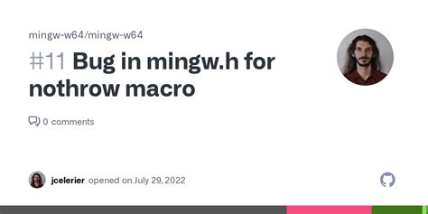 Bug In Mingw H For Nothrow Macro Issue 11 Mingw W64 Mingw W64 GitHub