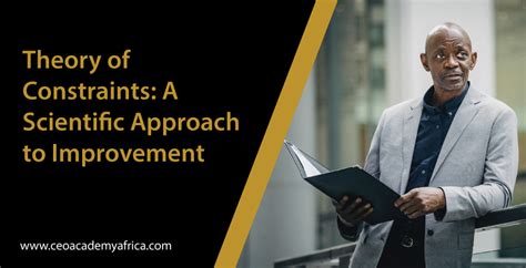 Theory Of Constraints A Scientific Approach To Personal Improvement