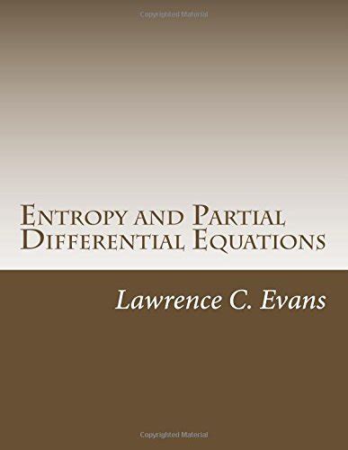 entropy and partial differential equations by lawrence c evans goodreads