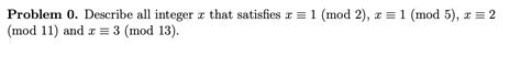 Solved Problem Describe All Integer X That Satisfies X Chegg Com