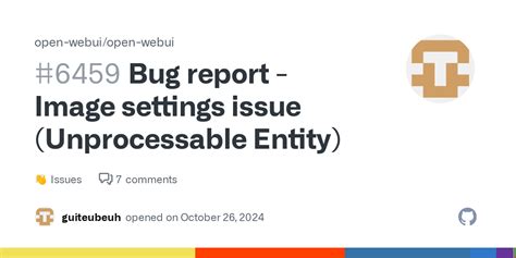 Bug Report Image Settings Issue Unprocessable Entity · Open Webui Open Webui · Discussion