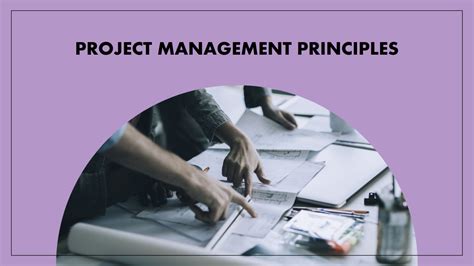 Principles Of Project Management
