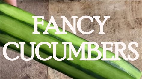 How To Cut Fancy Cucumbers Like A Restaurant Youtube