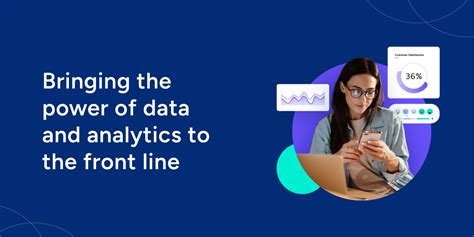 Bringing The Power Of Data And Analytics To The Front Ttec Digital