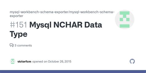 Mysql Nchar Data Type · Issue 151 · Mysql Workbench Schema Exportermysql Workbench Schema