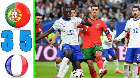 Portugal Vs France 3 5 Extended Highlights All Goals Penality Euro