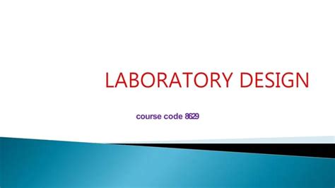 Laboratory Design And Laboratory Organization Pptx