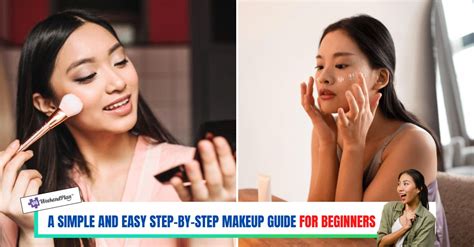 A Simple And Easy Step By Step Makeup Guide For Beginners