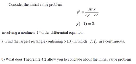 Solved Theorem 242 Existence And Uniqueness Theorem For