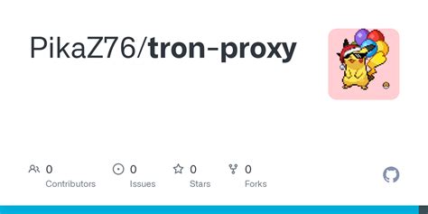 Github Pikaz76tron Proxy