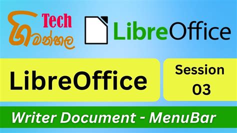 Libreoffice Tutorial 03 Menu Bar In Libreoffice Writer Youtube