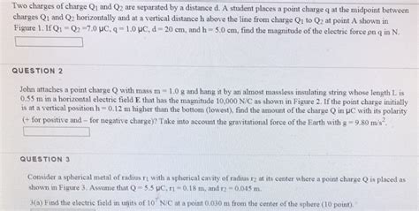 Solved Two Charges Of Charge Qi And Q2 Are Separated By A