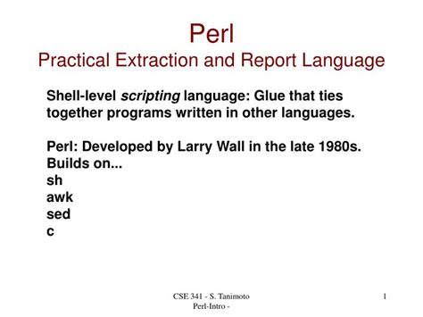 Ppt Perl Practical Extraction And Report Language Powerpoint Presentation Id3432373