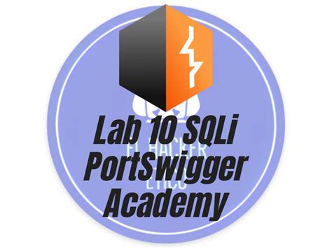 lab 10 sqli portswigger academy el hacker Ético