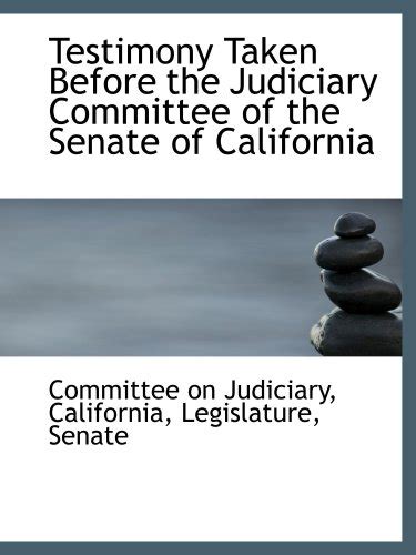 『testimony Taken Before The Judiciary Committee Of The Senate 読書メーター