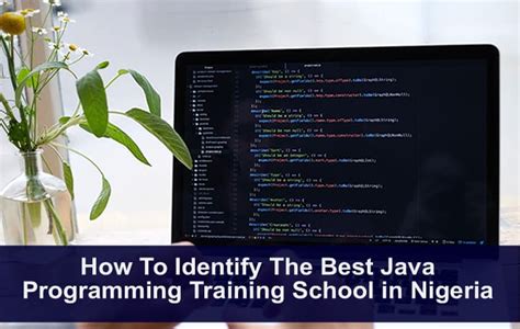 How To Identify The Best Java Programming Training School In Nigeria · Bizmarrow Technologies