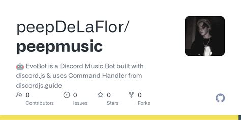 Github Peepdelaflorpeepmusic 🤖 Evobot Is A Discord Music Bot Built With Discordjs And Uses