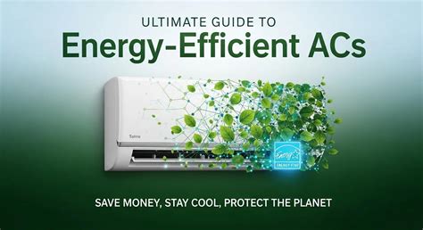 Top Energy Efficient Ac Units For Your Home