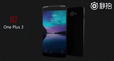 มาเงียบๆ Oneplus 3 สมาร์ทโฟนนักฆ่าเรือธงรุ่นต่อไปของ Oneplus มี