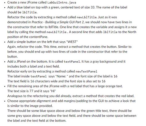 Solved My First Gui In This Lab You Will Create A GUI That Chegg