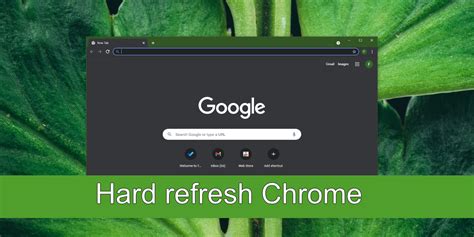 How To Hard Refresh Chrome Bypass The Local Cache