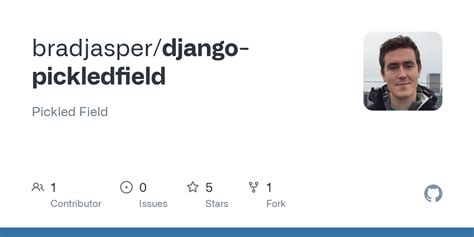 Github Bradjasper Django Pickledfield Pickled Field