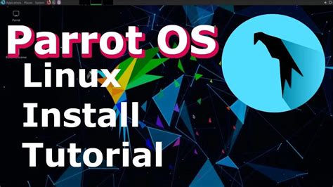parrot os 4 8 linux install tutorial 2021 security edition linux