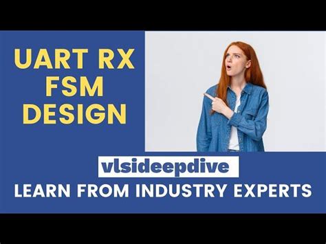 Vlsideepdive On Linkedin Uart Rx Fsm Design