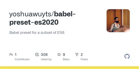 github yoshuawuyts babel preset es2020 babel preset for a subset of es6