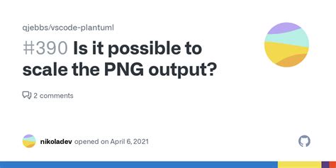 Is It Possible To Scale The PNG Output Issue Qjebbs Vscode Plantuml GitHub
