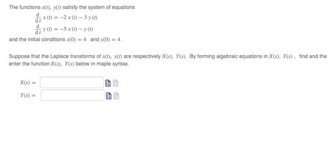 solved the functions x t y t satisfy the system of