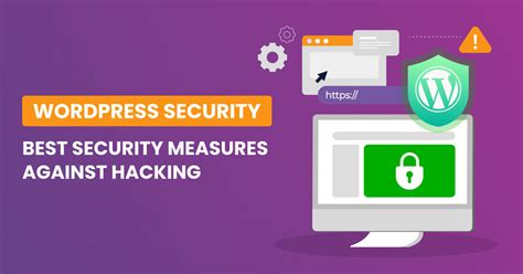 Keep Your Wordpress Safe Best Security Measures Against Hacking