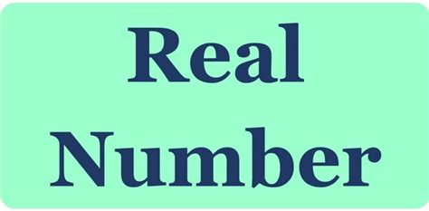 Real Number Matistics Real Number Matistics