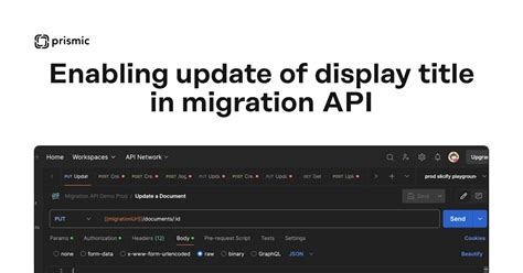 Enabling Update Of Display Title In Migration Api