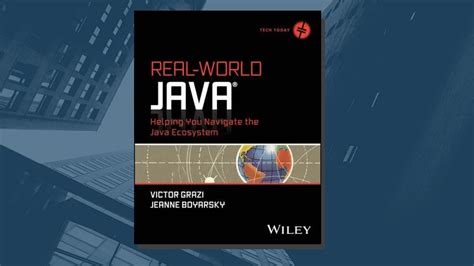 Real World Java Helping You Navigate The Java Ecosystem 40 Value