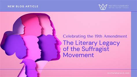 Celebrating The 19th Amendment The Literary Legacy Of The Suffragist