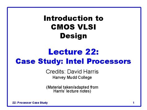 Introduction To CMOS VLSI Design Lecture Case