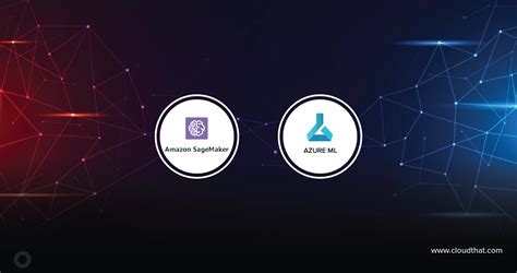 Comparison Between Amazon Sagemaker And Azure Machine Learning