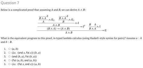 Solved Below Is A Complicated Proof That Assuming A And B