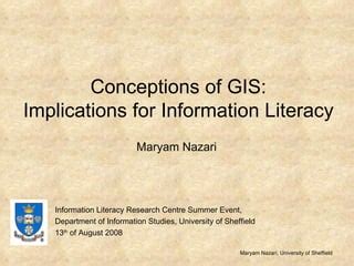 Conceptions Of GIS Implications For Information Literacy PPT