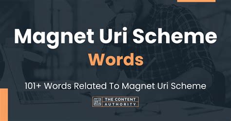 magnet uri scheme words 101 words related to magnet uri scheme