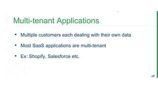 Scaling Multi Tenant Applications Using Django And Postgres PyBay