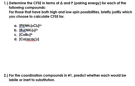 Solved 1 Determine The CFSE In Terms Of A And P Pairing Chegg Com