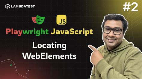 Kavita Joshi On Linkedin Locating Webelements Using Playwright Locators Playwright Javascript