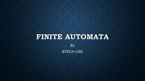 Finite Automata Pptx Computing Technology And Computing