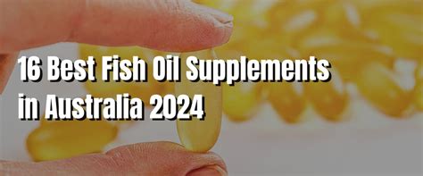 16 Best Fish Oil Supplements In Australia 2024 My Healthy Balance